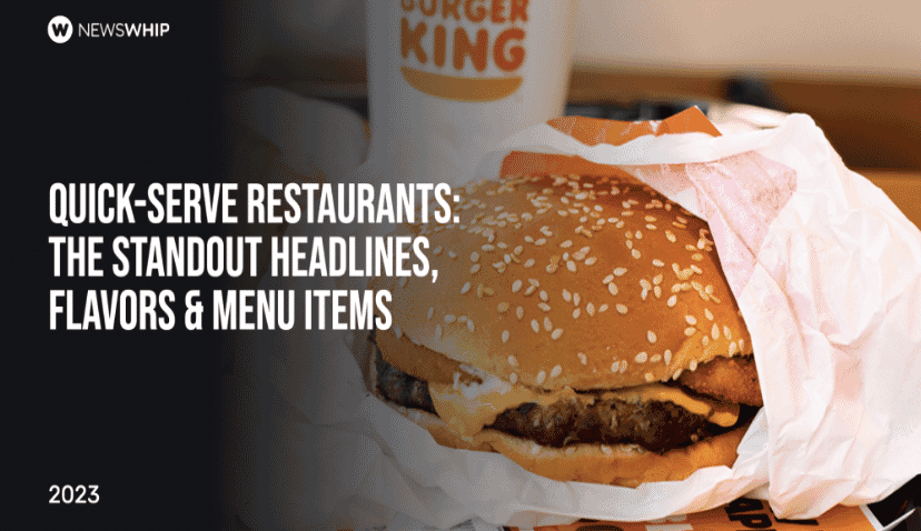 Quick-serve restaurants: The standout headlines, flavors & menu items